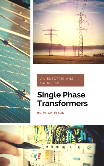 An Electrician’s Guide to Single Phase Transformers - BCIT